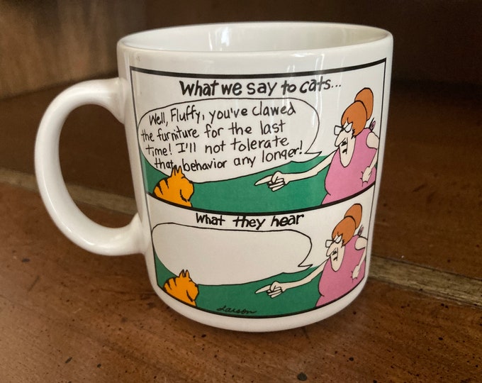 Gary Larson FAR SIDE Coffee Mug "what We Say to Cats... What Cats Hear ...