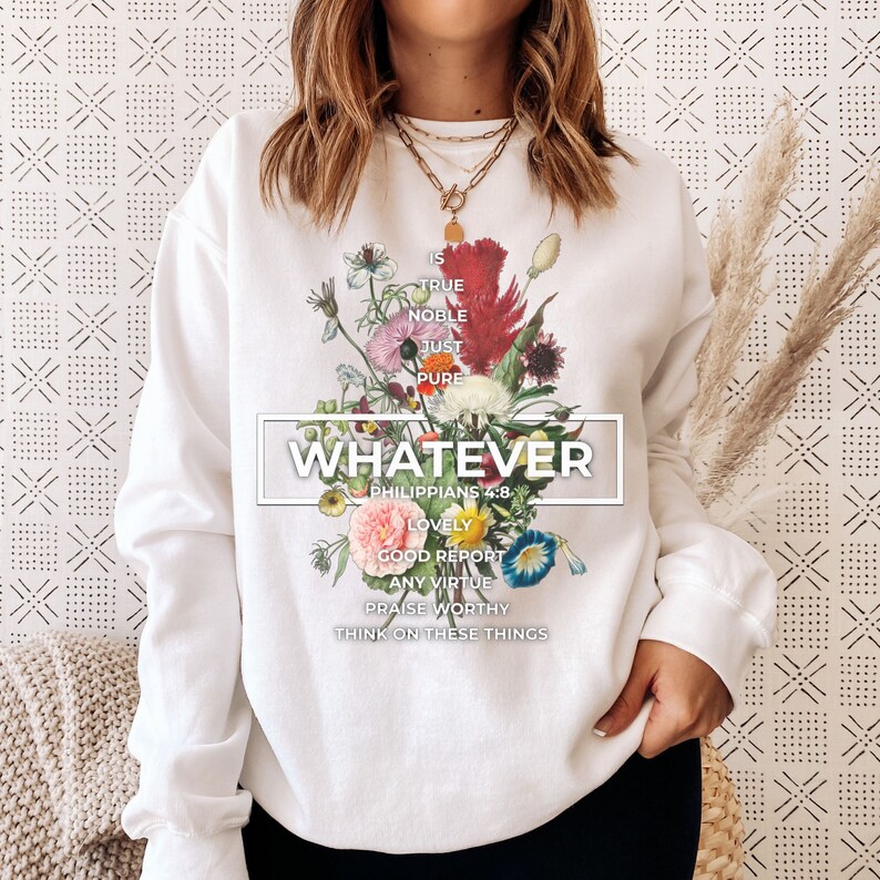 Bible Verse Whatever is Good, Philippians 4:8, Gifted Christian ...