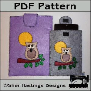 PDF Pattern for Felt E-reader Sleeve, Tablet Sleeve Pattern, Owl Tablet ...