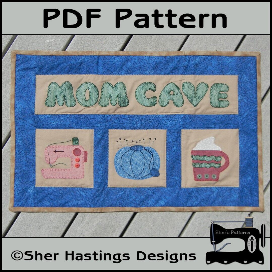 PDF Pattern for Quilted Wall Hanging, Mom Cave Mini Quilt Pattern, Mom ...