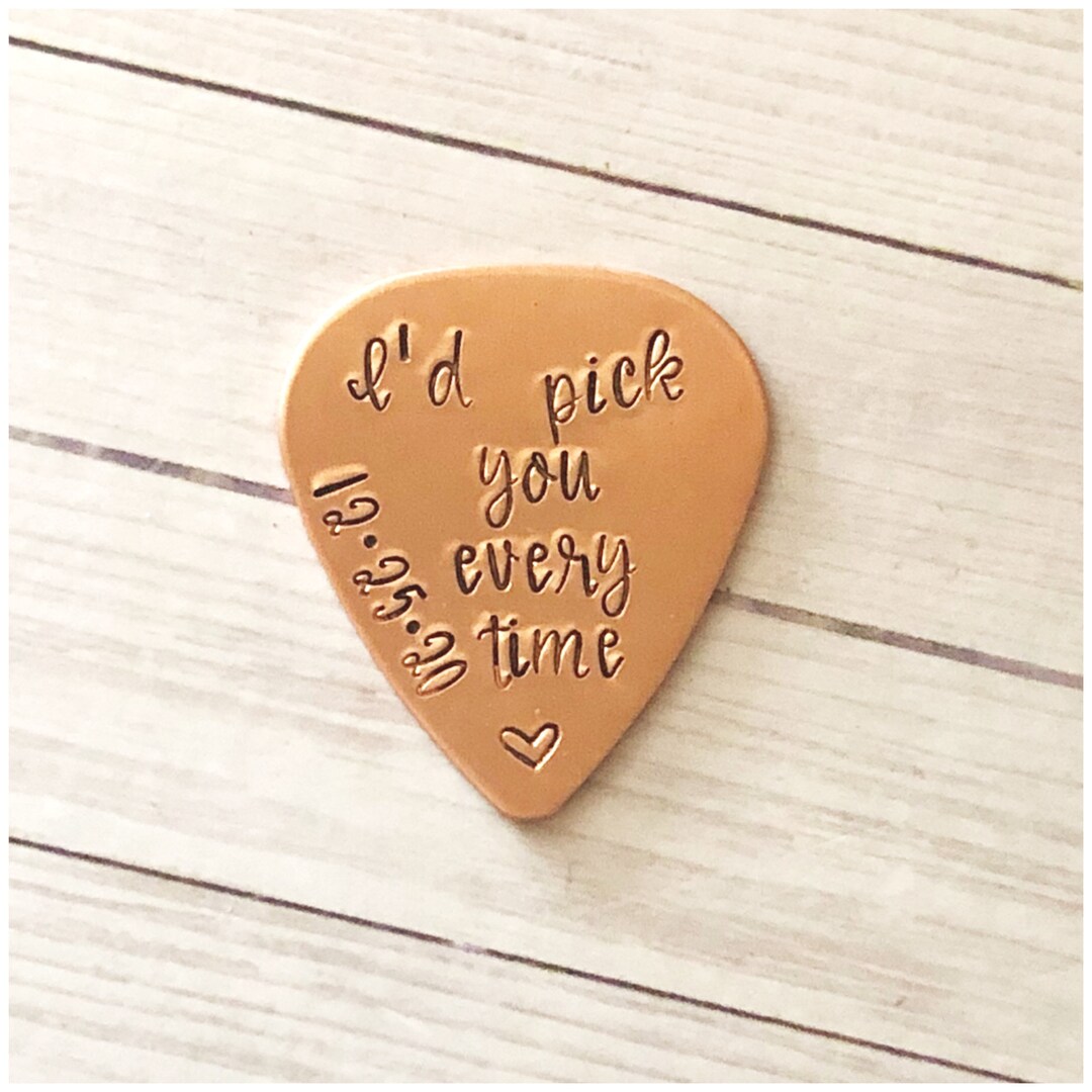 I'd Pick You Every Time - Guitar Pick - Personalized Guitar Pick ...