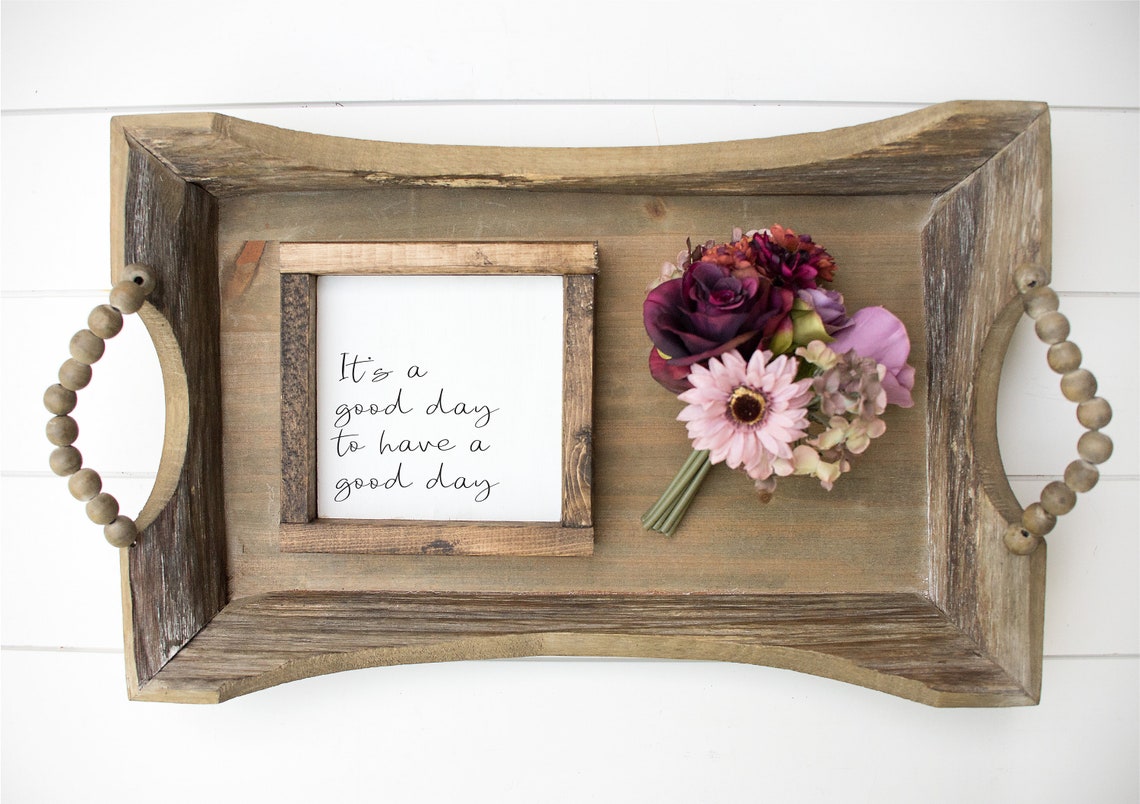 It's a Good Day to Have a Good Day Sign, DIY Home Decor, Good Day ...