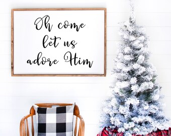 Printable Wall Art, O Come Let Us Adore Him, Christmas, Home Decor ...