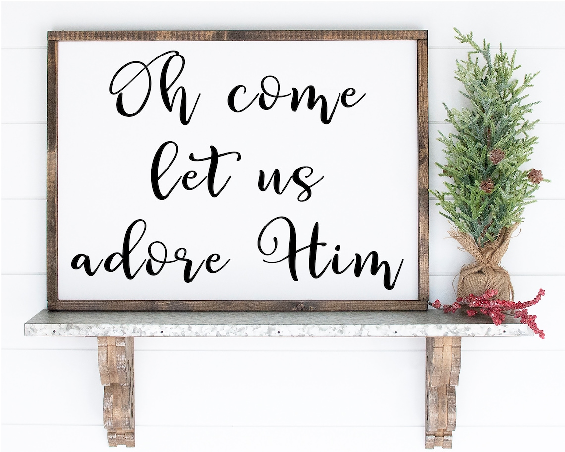 Oh Come Let Us Adore Him Christmas Printable Wall Art - Etsy