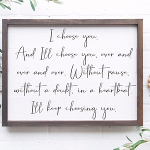 I Choose You Print, DIY Home Decor, Farmhouse Printable Wall Art ...