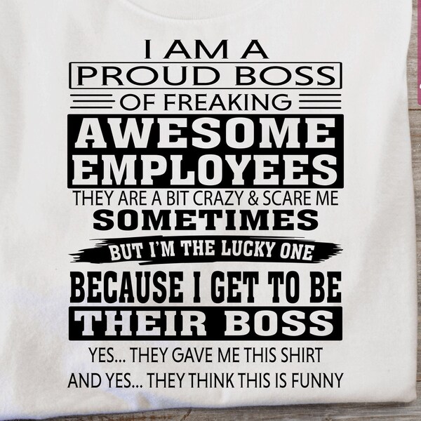 Proud Boss of Freaking Awesome Employees Svg - Etsy
