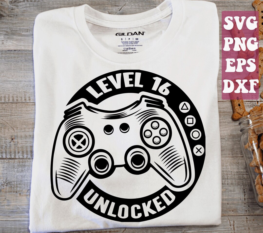 16th Birthday Boy Svg Level 16 Svg Level 16 Unlocked Video - Etsy