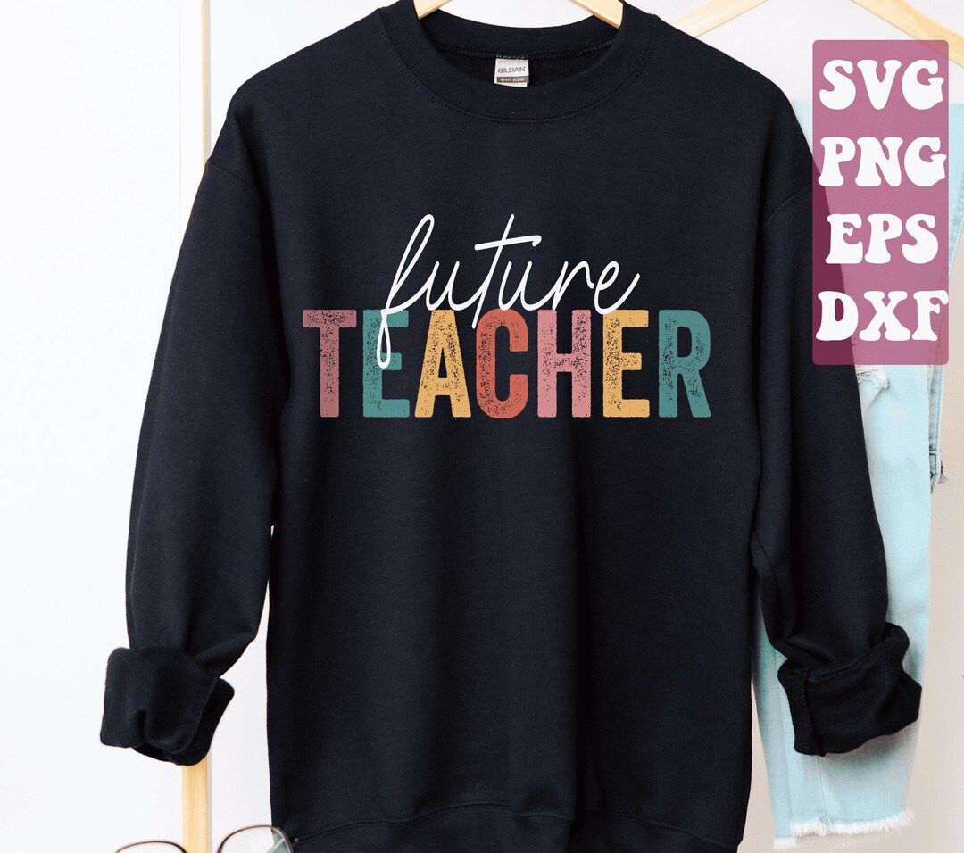 Future Teacher Svg Student Teacher Svg Teacher to Be Svg - Etsy Canada