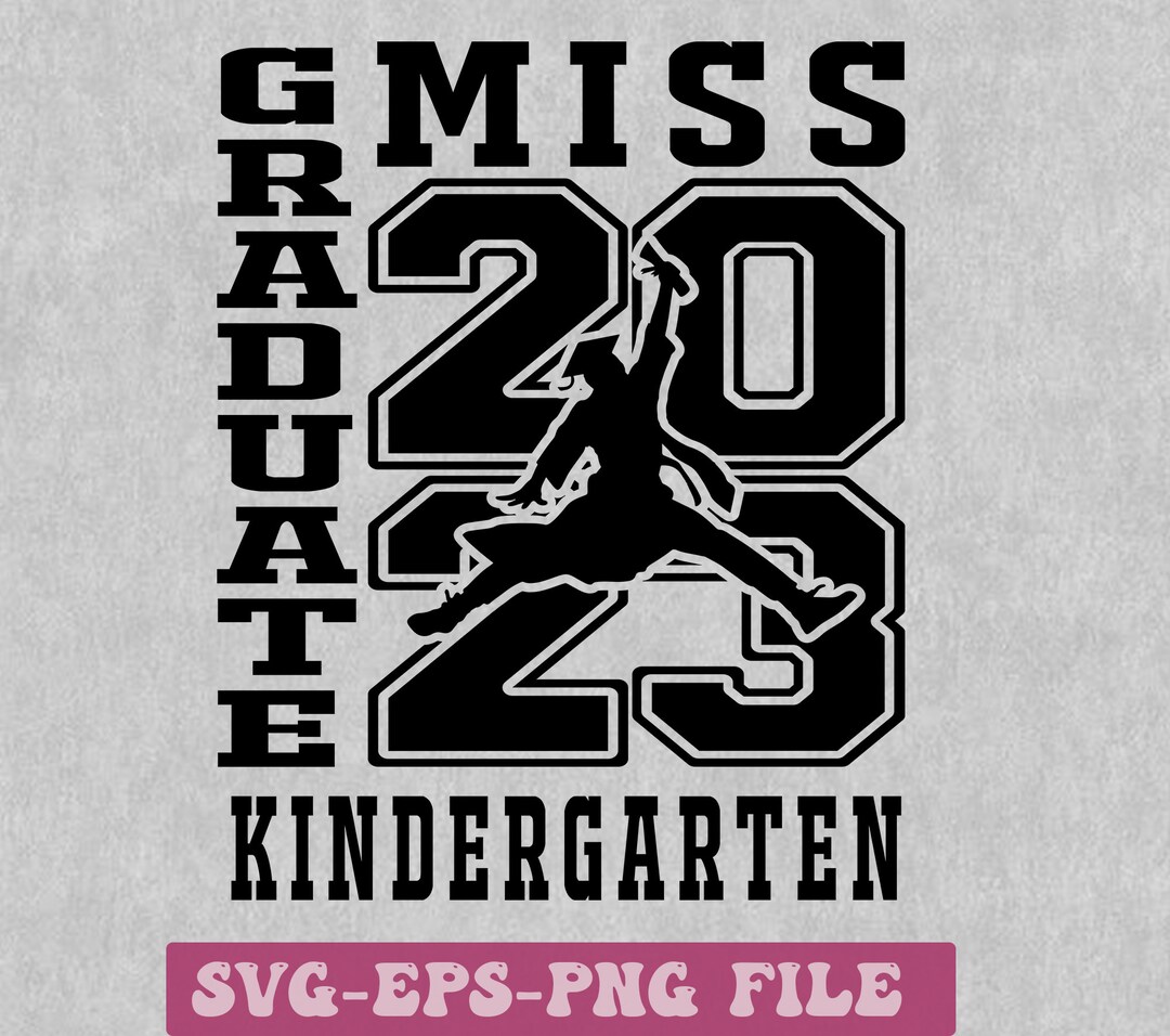 Miss Kindergarten Grad Svg, Kindergarten Svg, Girls Kindergarten ...