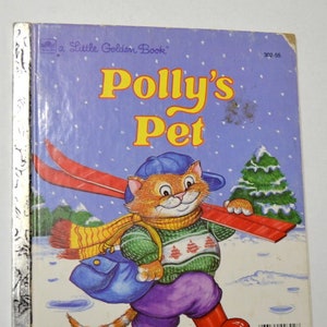 Vintage POLLYS PET Little Golden Book Lucille Hammond Illustrated ...