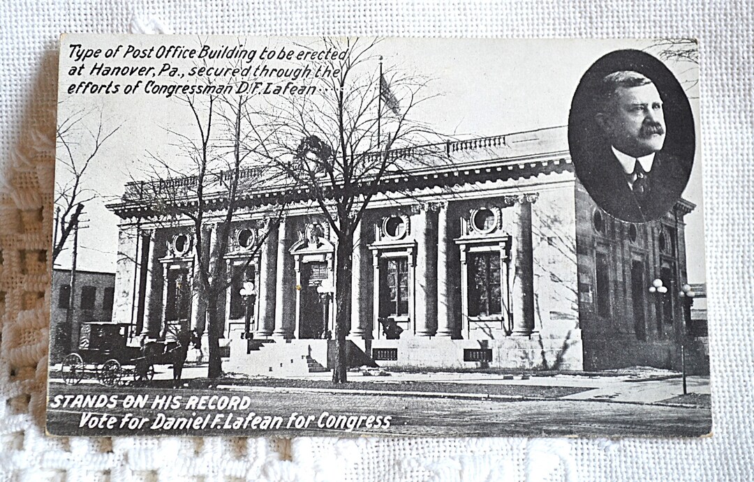 Vintage PENNSYLVANIA Postcard Daniel F Lafean Campaign Hanover Post ...