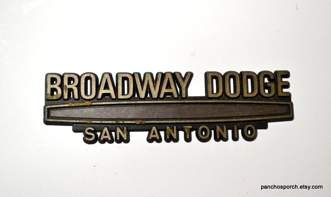 Vintage Broadway Dodge Dealership Emblem Logo San Antonio Texas Plastic ...