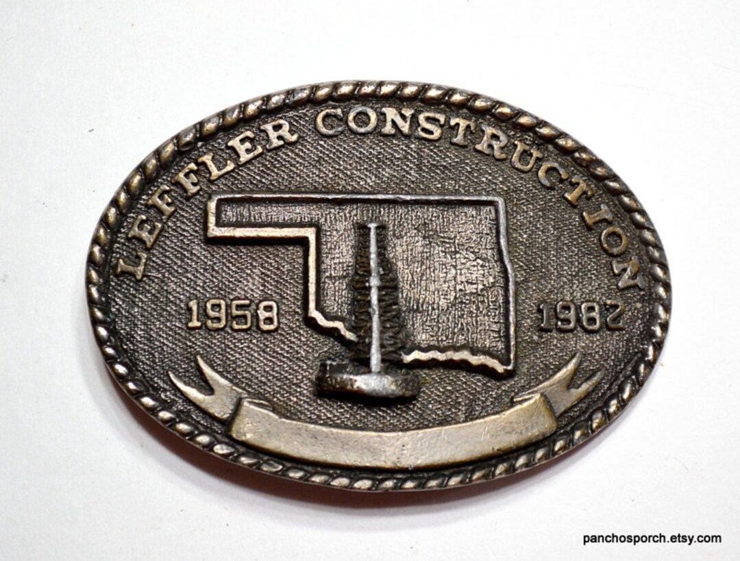 Vintage Leffler Construction Belt Buckle: Oklahoma Oil Rig, 1982 ...