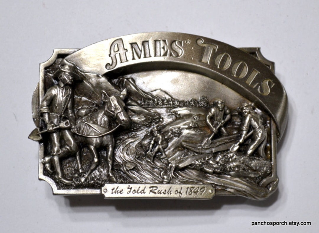 Vintage AMES TOOLS Belt Buckle 1985 Gold Rush 1849 Miners Americana ...