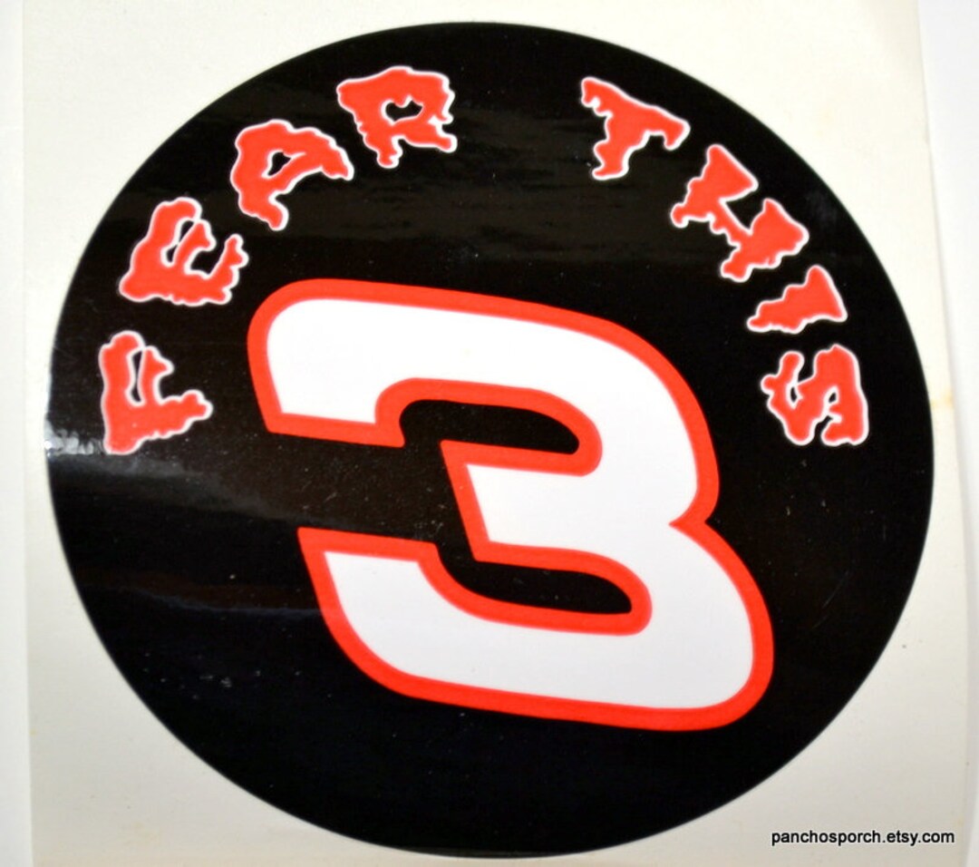 Vintage Fear This Sticker Dale Earnhardt Sr No 3 Black Red White Window ...