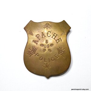 Vintage SOUVENIR Apache Police Shield Badge Aged Brass Pin Back Native ...