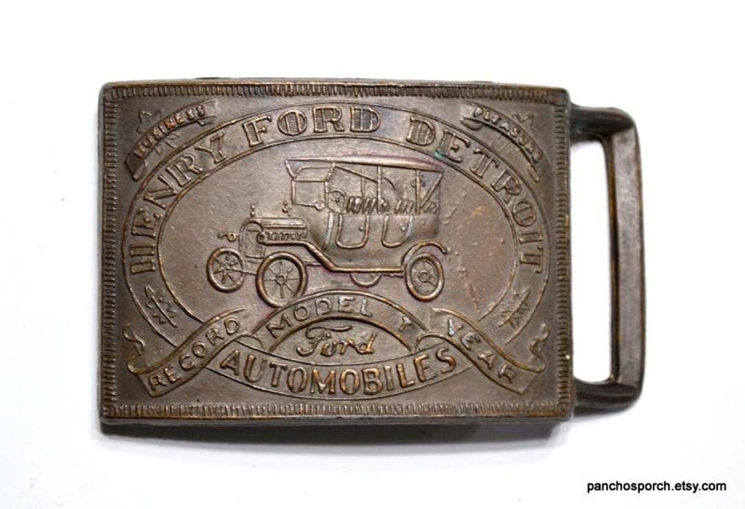 Vintage Henry Ford Detroit Belt Buckle: Model T Automobiles, Record ...