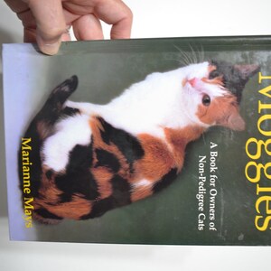 Moggies by Marianne Mays Book for Owners of Non Pedigree Cats 1997 ...