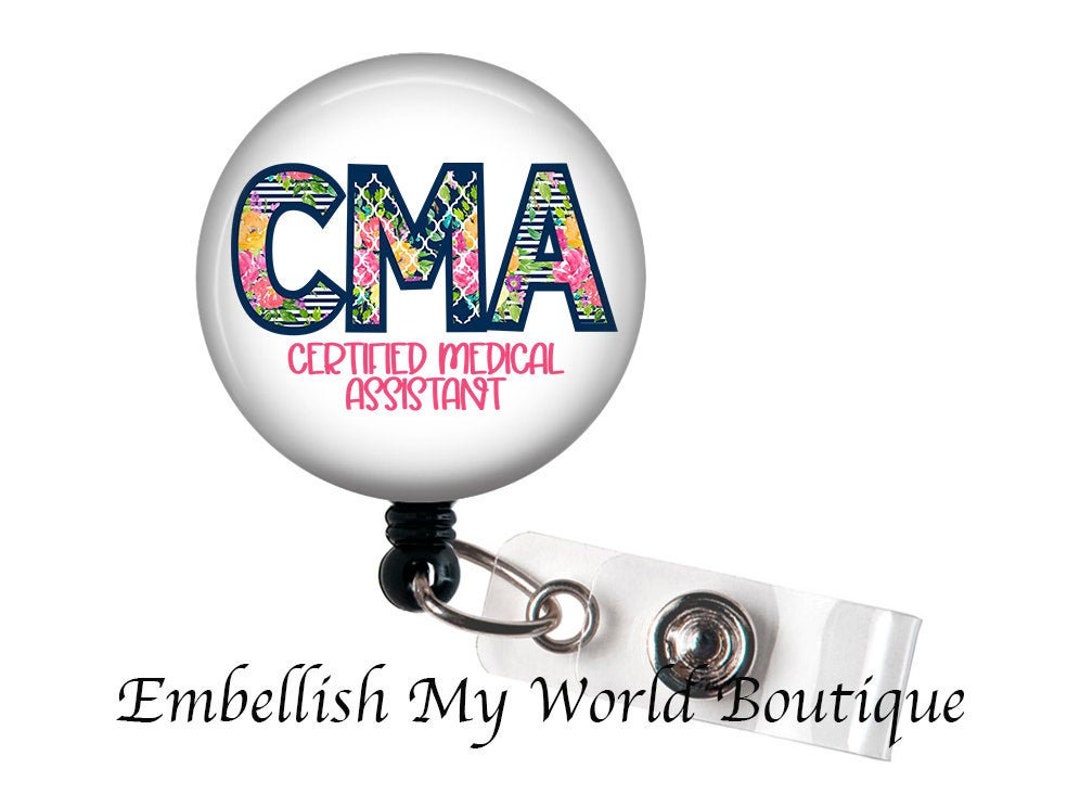 CMA Badge Reel/medical Assistant Badge/certified Medical Assistant ...