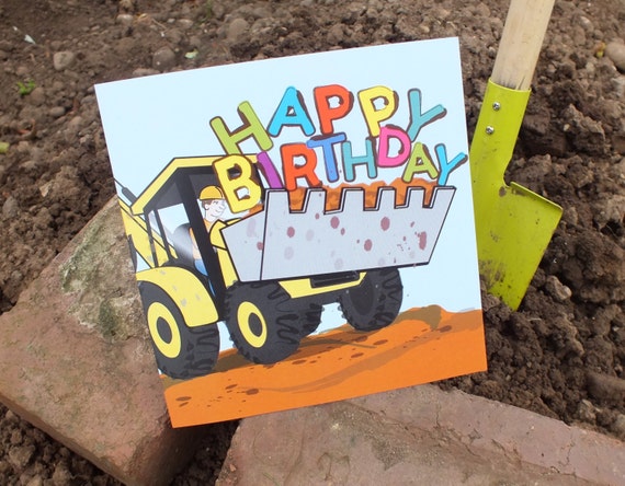 Digger Birthday Card Happy Birthday Greetings Card | Etsy