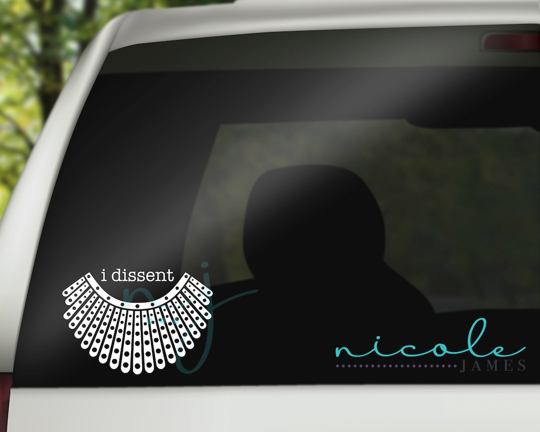 I Dissent RBG Decal - Etsy