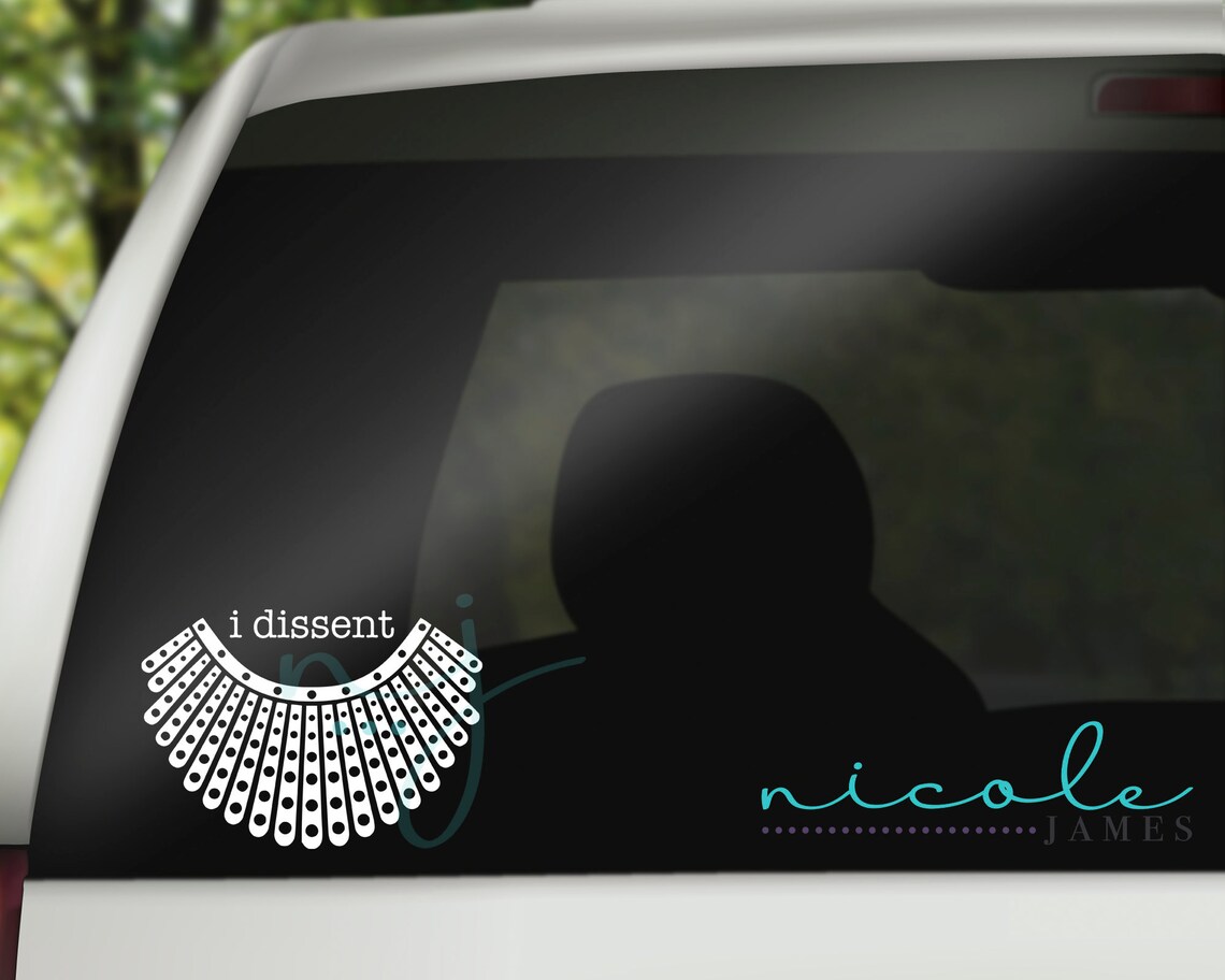 I Dissent RBG Decal - Etsy
