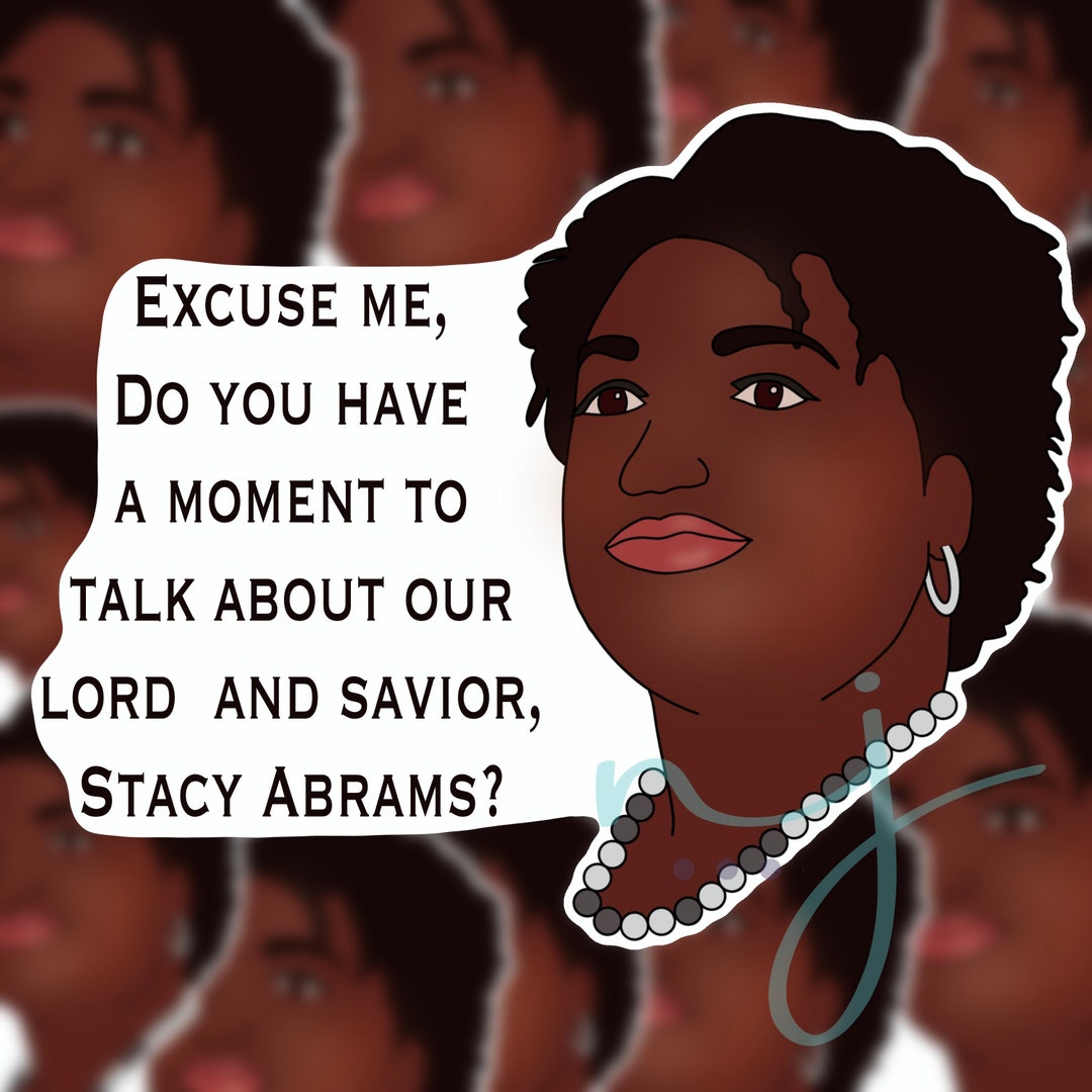 Stacy Abrams Decal/sticker - Etsy