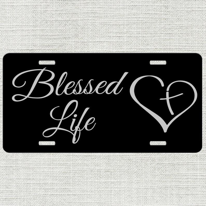 Blessed Life License Plate Front License Plate Christian - Etsy