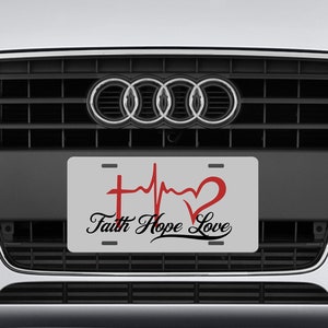 Faith Hope Love Christian License Plate Car Tag Christian Gift Front ...
