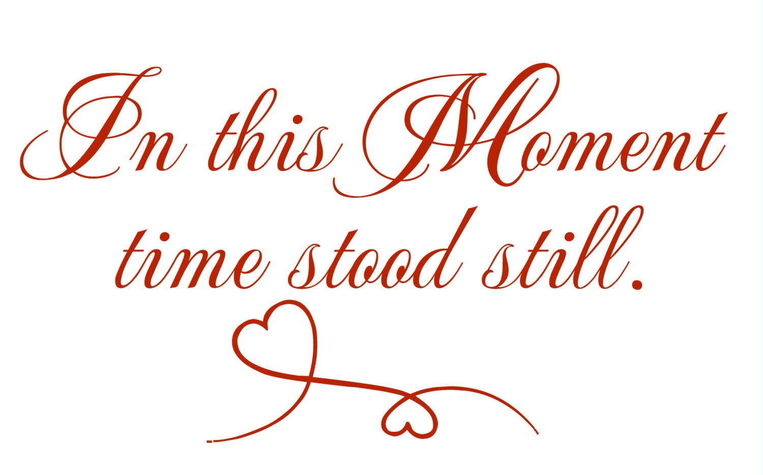 In This Moment Time Stood Still. Wall Decal Wall Art Wall - Etsy