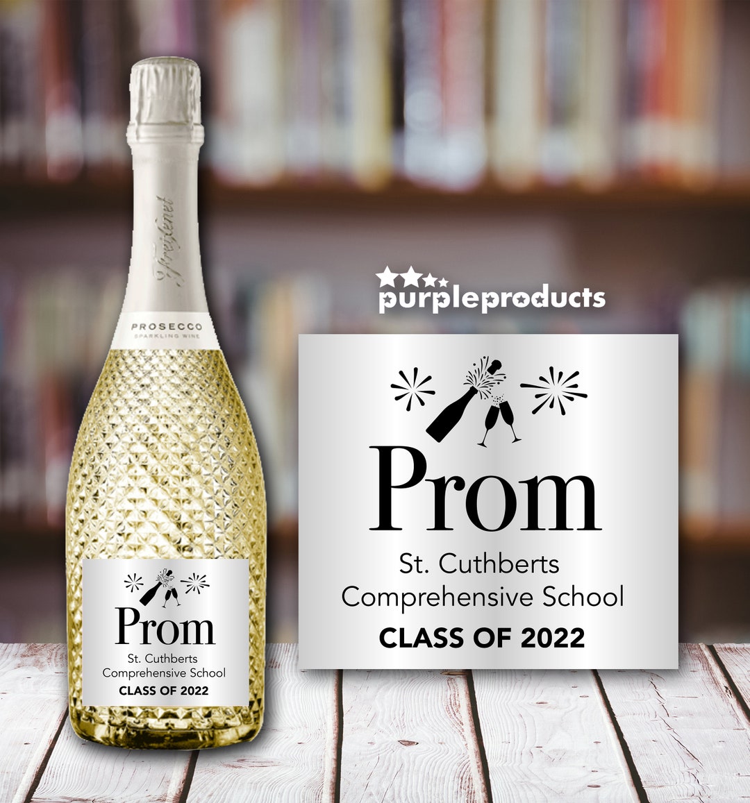 Personalised School Prom Prosecco Bottle Label, School Leaver Gift. - Etsy