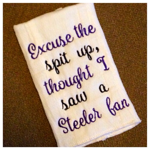 Excuse the Spit Up Thought I Saw a Steeler Fan Burp Cloth - Etsy