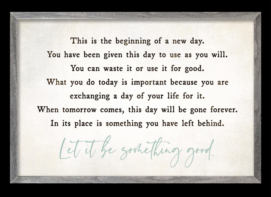 This is the Beginning of a New Day, Inspirational Sign Quote, Farmhouse ...