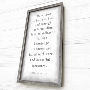By Wisdom a House is Built Sign, Wood Framed Scripture Sign, House ...