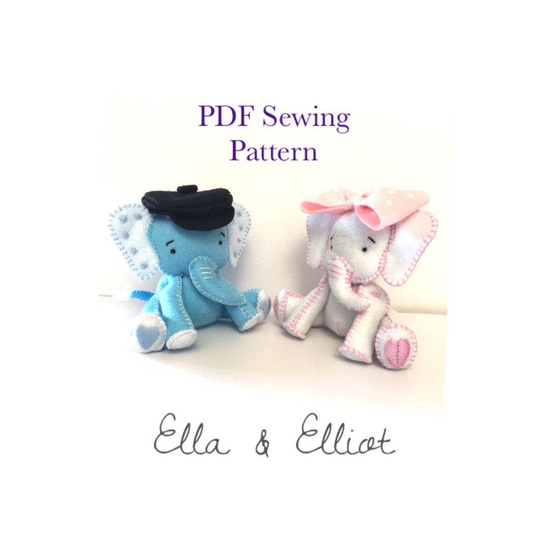 Felt Elephant Sewing Pattern: Ella & Elliot Plushie (PDF Pattern) - Etsy UK