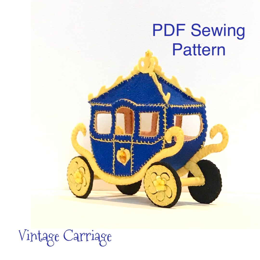 Felt Vintage Carriage Sewing Pattern, Coach, PDF Sewing Pattern, Royal ...