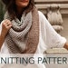 Knitting Pattern // Two Way Fade Shawl Scarf Textured Faded Ombre ...