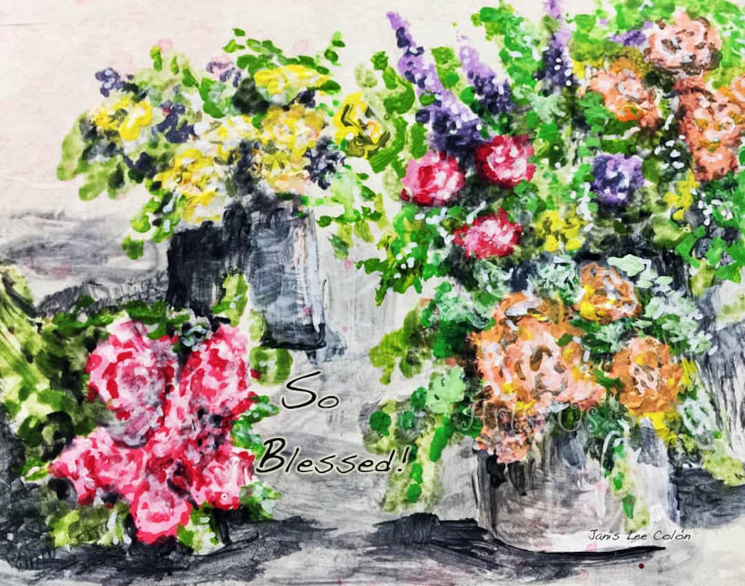 Rose Bundles so Blessed Print of My Painting, Word Art, Impressionistic ...