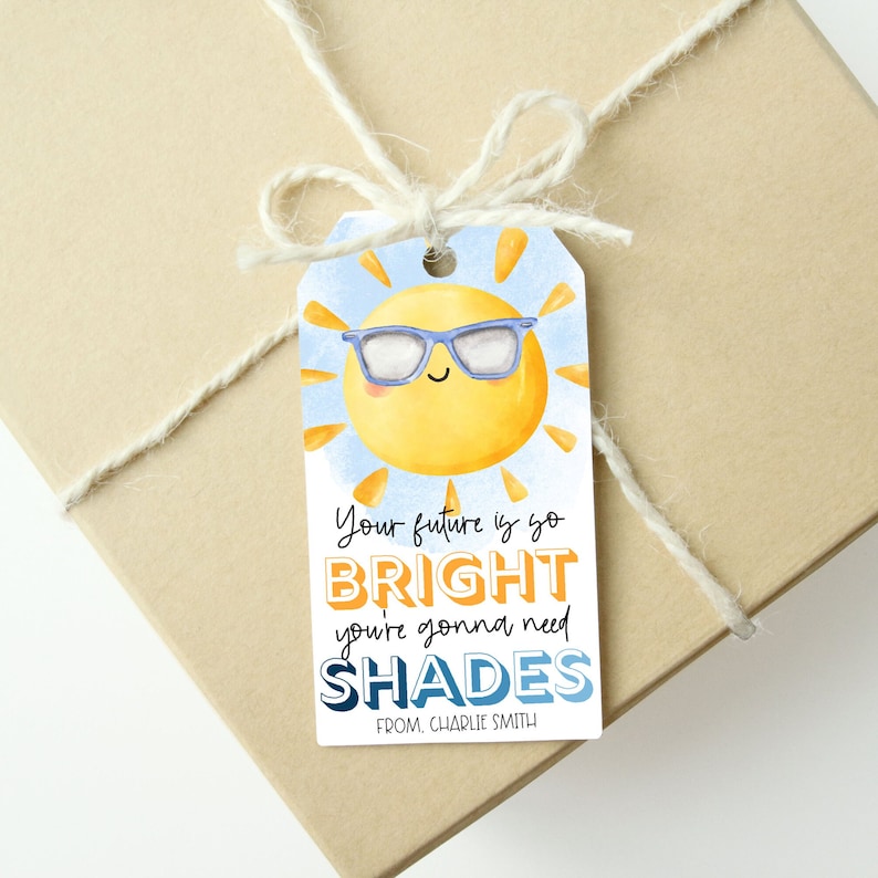 Future so Bright You're Gonna Need Shades Favor Tags Graduation ...