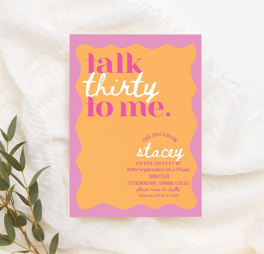 Talk Thirty to Me Birthday Invitation Printable Wavy 30th Invitations ...