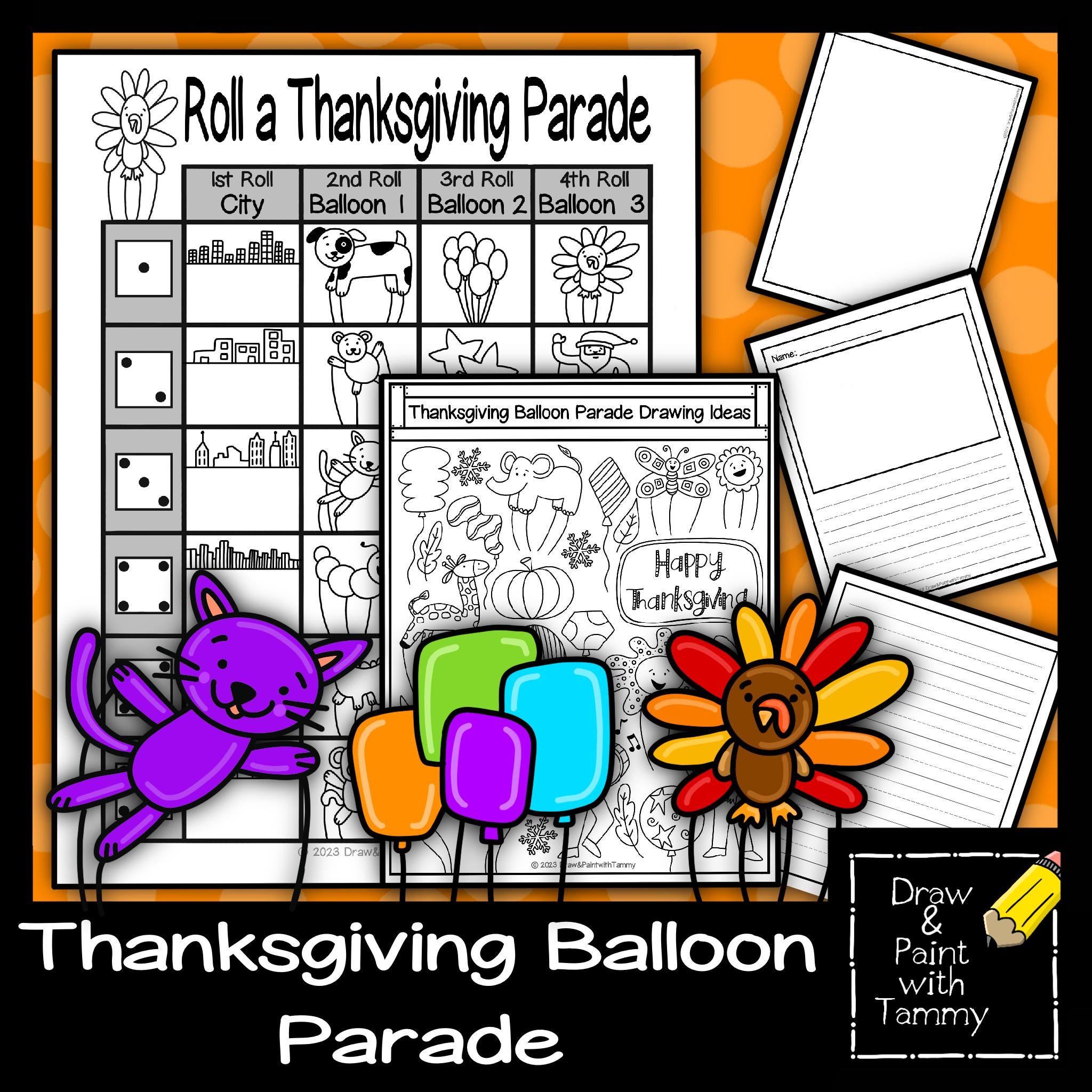 Roll a Thanksgiving Day Balloon Parade Roll and Draw Art Writing Sub ...