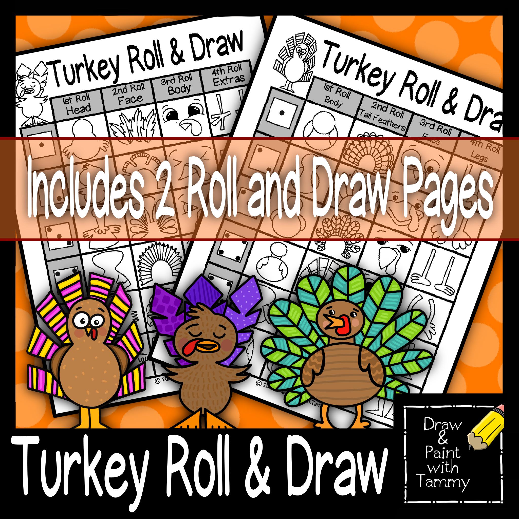 Roll a Turkey Roll and Draw Printable Thanksgiving Art Activity Sub ...