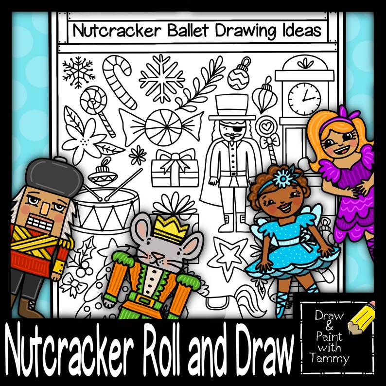 Roll a Christmas Nutcracker Ballet Printable Roll and Draw Winter ...