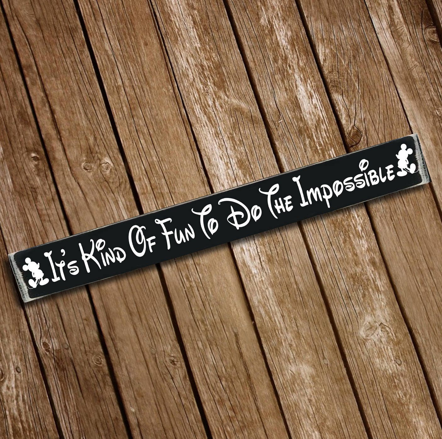 It's Kind Of Fun To Do The Impossible Wooden Sign | Etsy