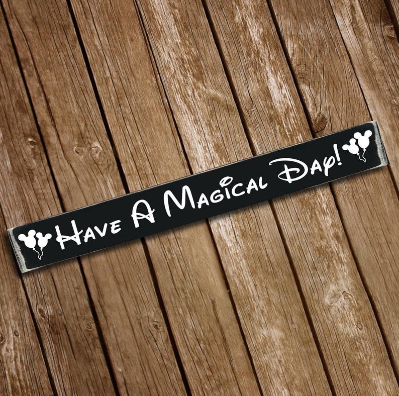 Have A Magical Day Wooden Sign | Etsy