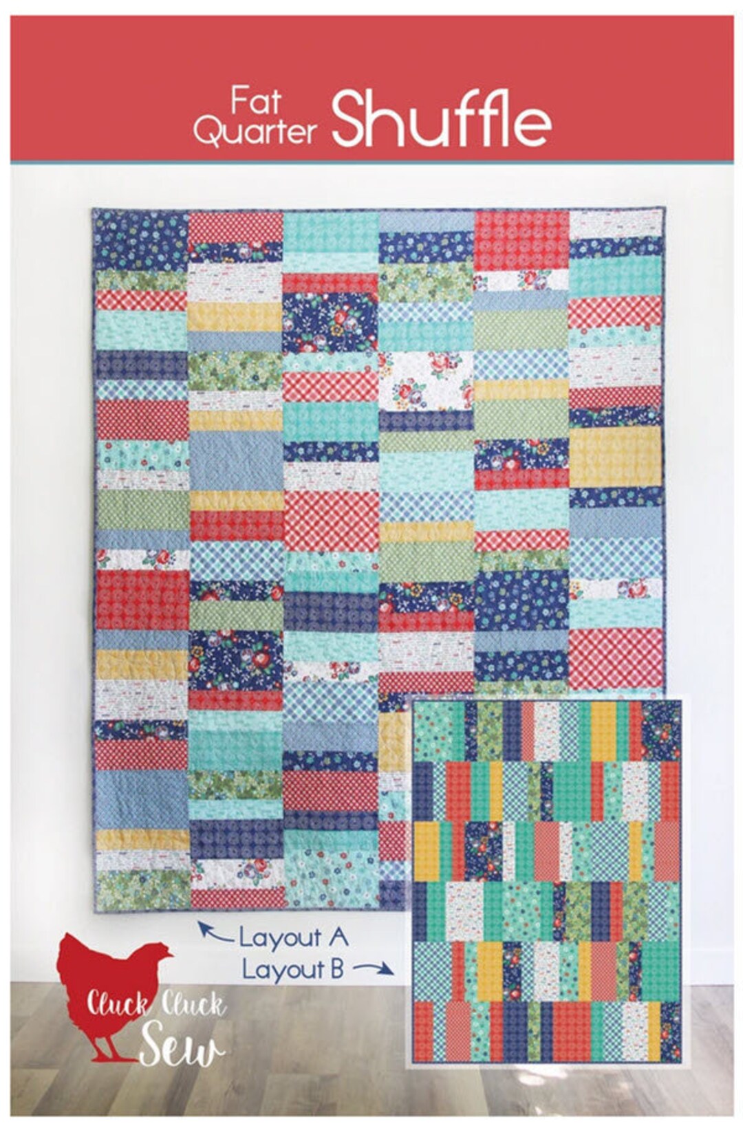 FAT QUARTER SHUFFLE Quilt Pattern #196 by Cluck Cluck Sew - 5 Sizes in ...