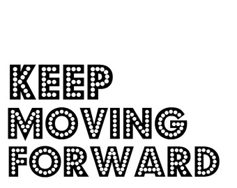 Darling Keep Moving Forward SVG PNG Sublimation, Sleeve Design ...