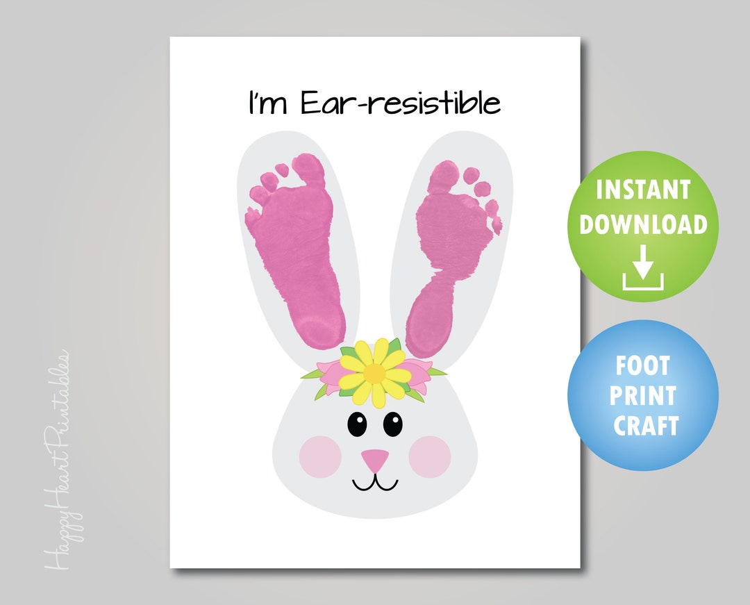Bunny Footprint Art Template - I'm Ear-resistible - Etsy UK
