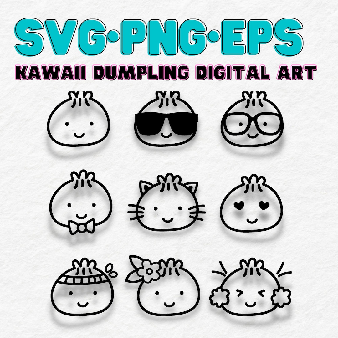 Dumping SVG File Cute Dumpling Kawaii Dumpling Bao SVG Digital Art ...