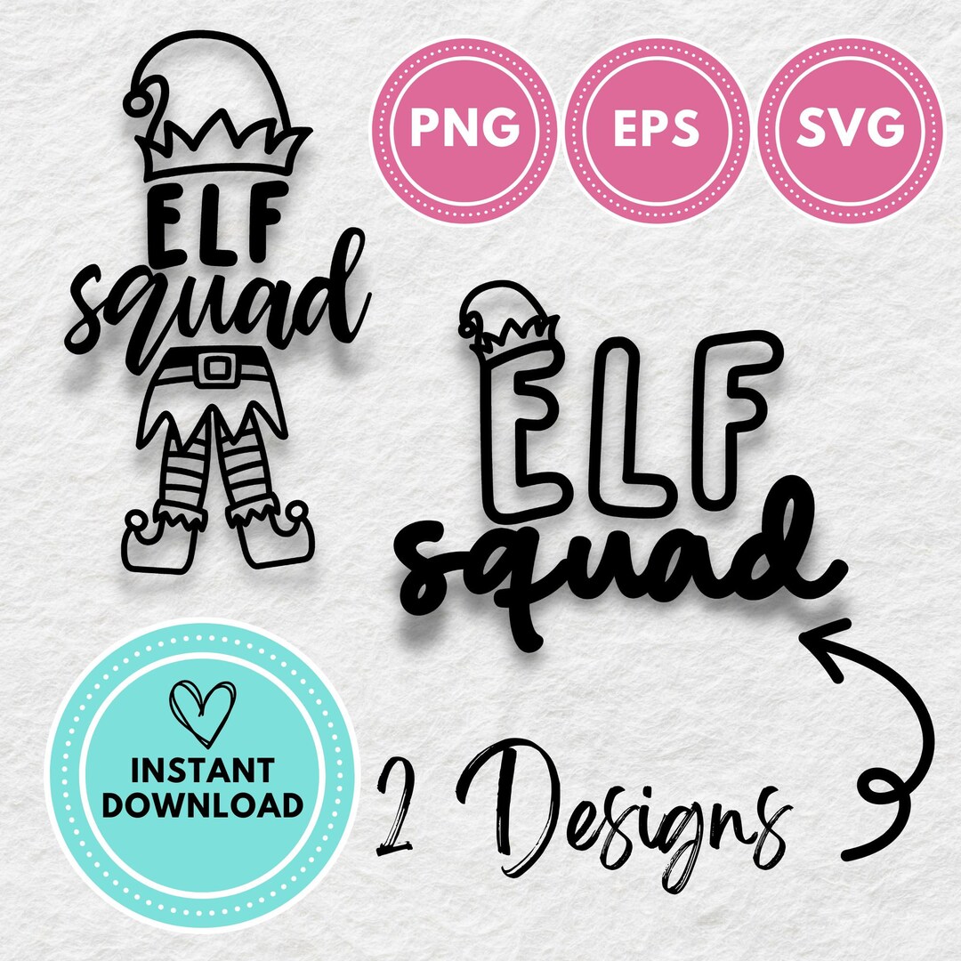 Elf Squad SVG Christmas Elf Digital Art Svg Png Eps Funny Holiday ...